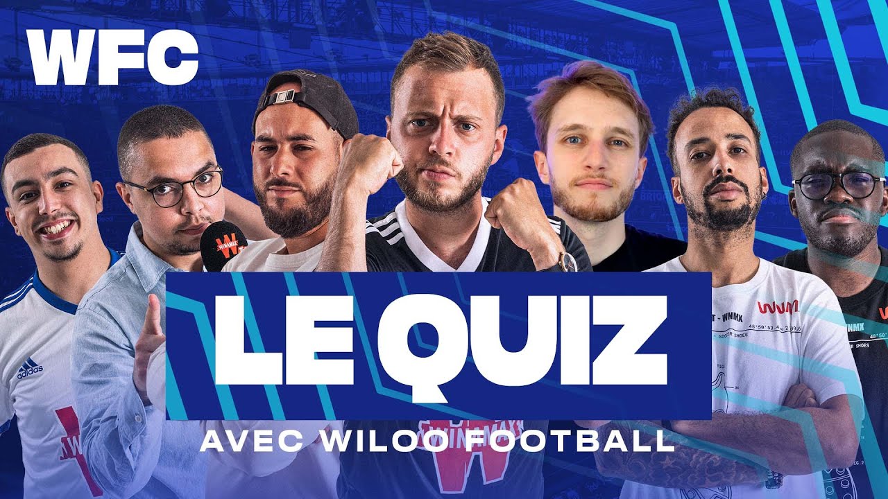 ⚽ Le quiz du WFC #3 avec Wiloo ! (Football) - YouTube