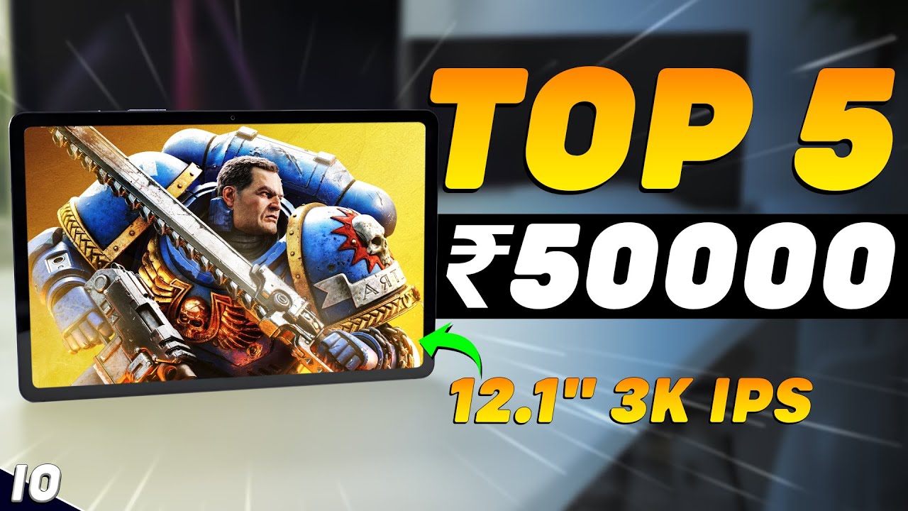 Best Tablet Under 50000⚡Best TAB Under 50000⚡Tablets Under 50000⚡Best ...