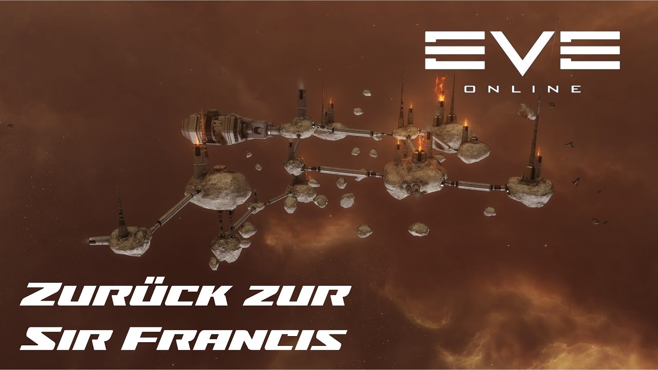 EVE ONLINE #115 🚀 Zurück zur Sir Francis Drake #letsplay #deutsch # ...