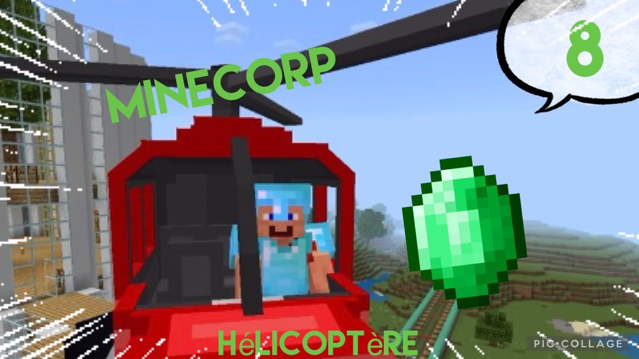 MineCorp épisode 8 (Je m’achète un hélicoptère 🚁) + we live we Love we ...