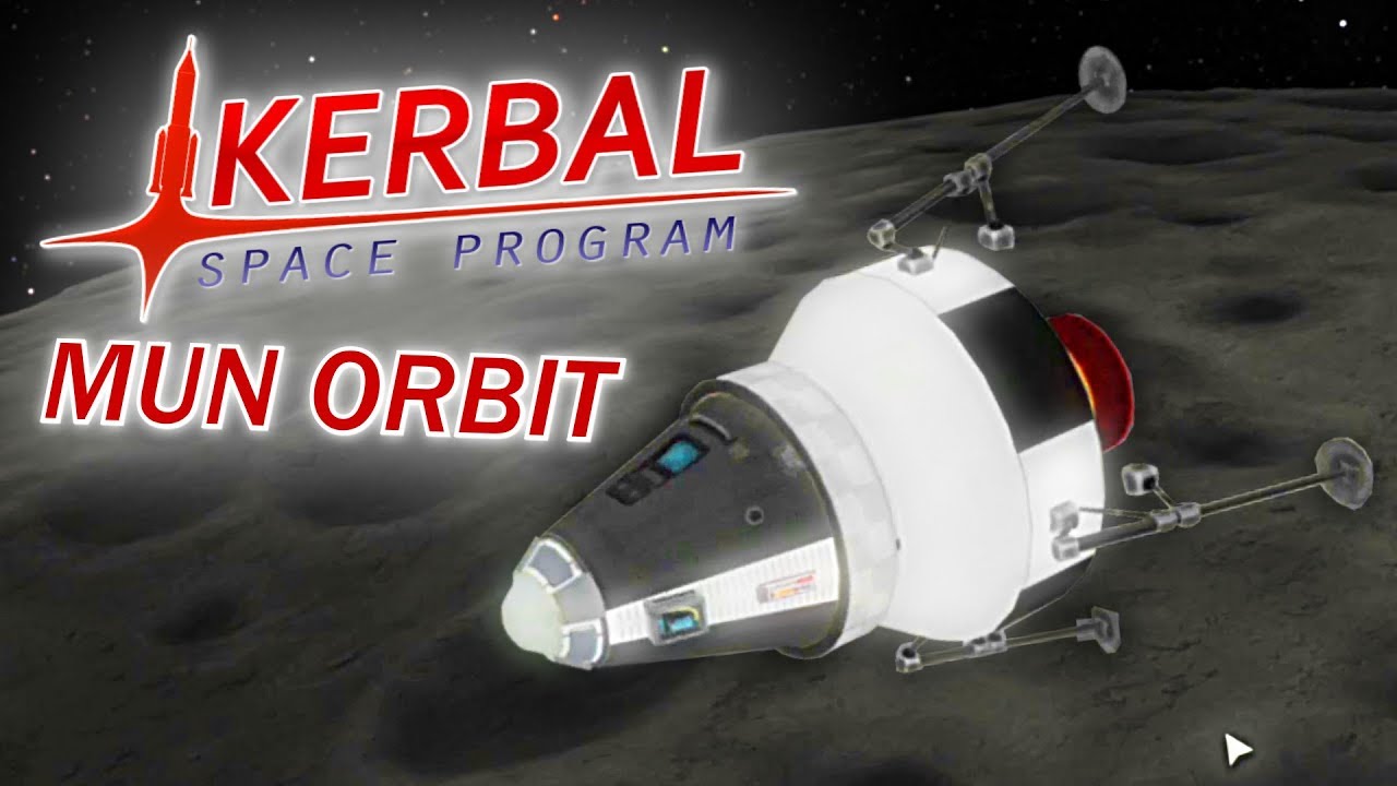 KERBAL SPACE PROGRAM MUN ORBIT Kerbal Space Program Deutsch German ...