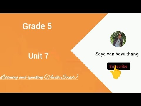 Grade 5 Unit 7 listening and speaking (audio script) - YouTube