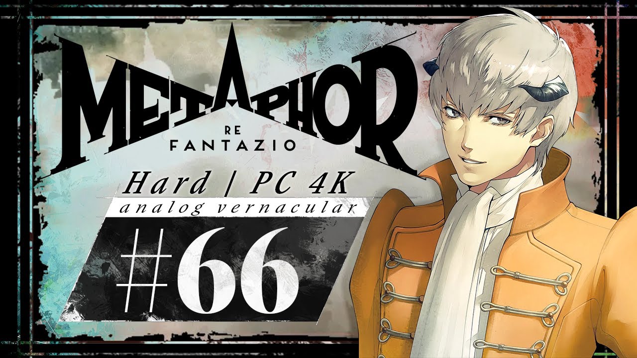 #66 Orbwise Path | Metaphor: ReFantazio Let’s Play | HARD [PC 4K60 ...