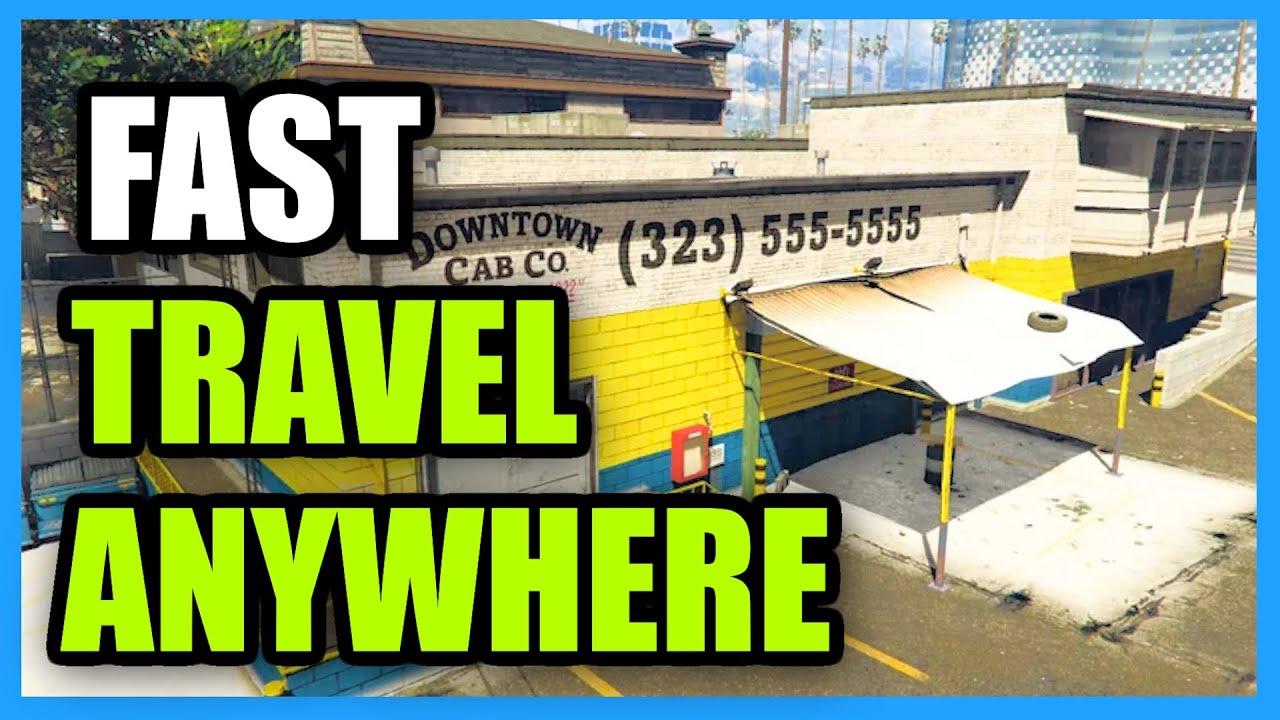 How to Fast Travel to a Different Location in GTA 5 Online (Quick ...