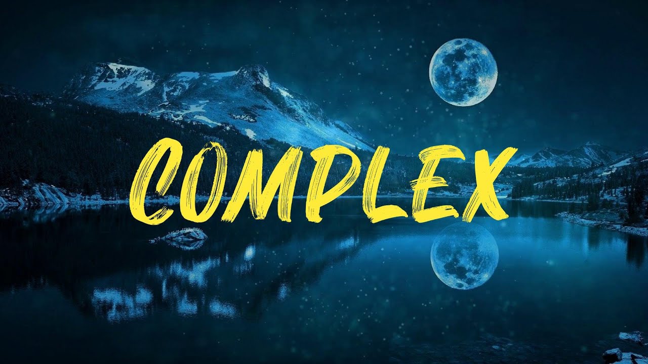 Complex (Lyrics) | 어쩔 수 없어 내가 어른이 되길 먼저 - YouTube