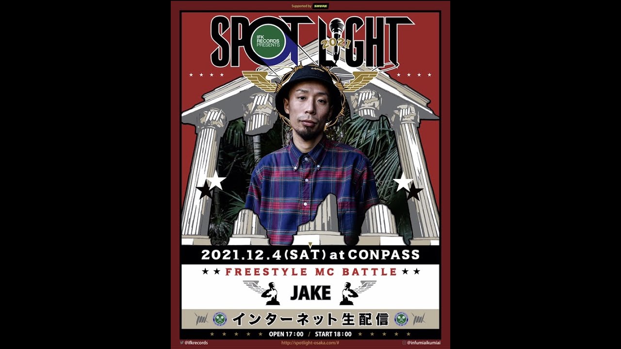 JAKE『SPOTLIGHT 2021』12/4 (土) at CONPASS OPEN 17:00 / START 18:00~ - YouTube