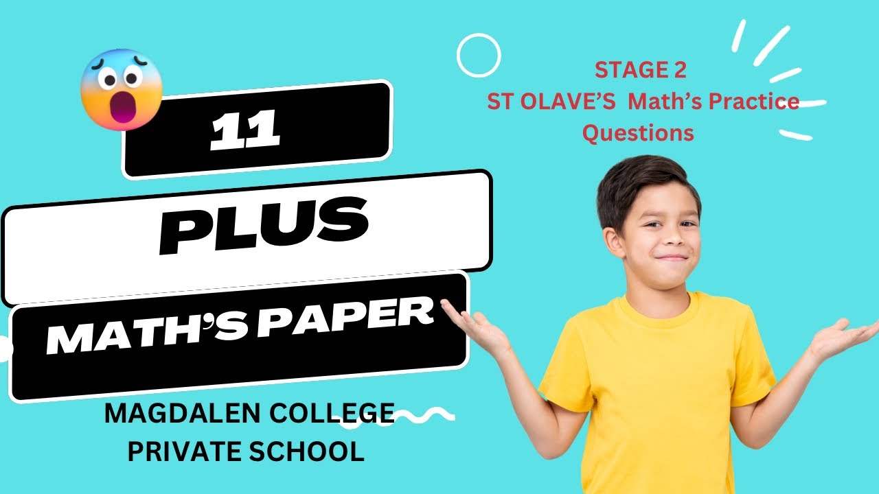 11 Plus Private school Math's Paper / Magdalen College school ...