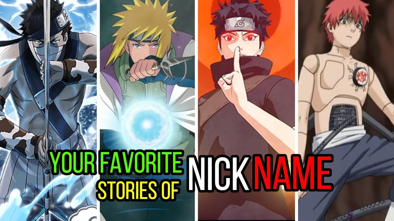 Top Favorite Nicknames in Naruto/stories about nicknames. - YouTube