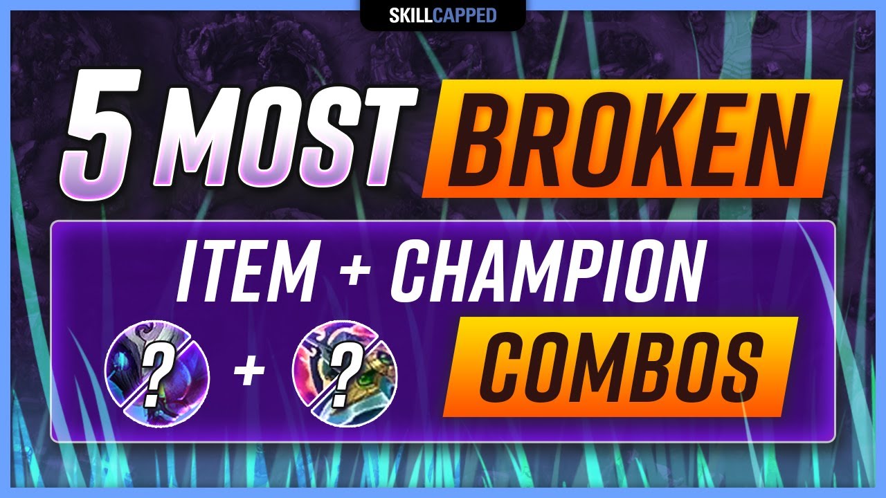 The 5 MOST BROKEN CHAMPION and ITEM Combos for Preseason! - Jungle ...