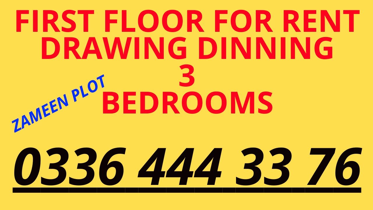 ZAMEEN PLOT | I-10/2 | FIRST FLOOR FOR RENT | DRAWING DINNING 3 ...