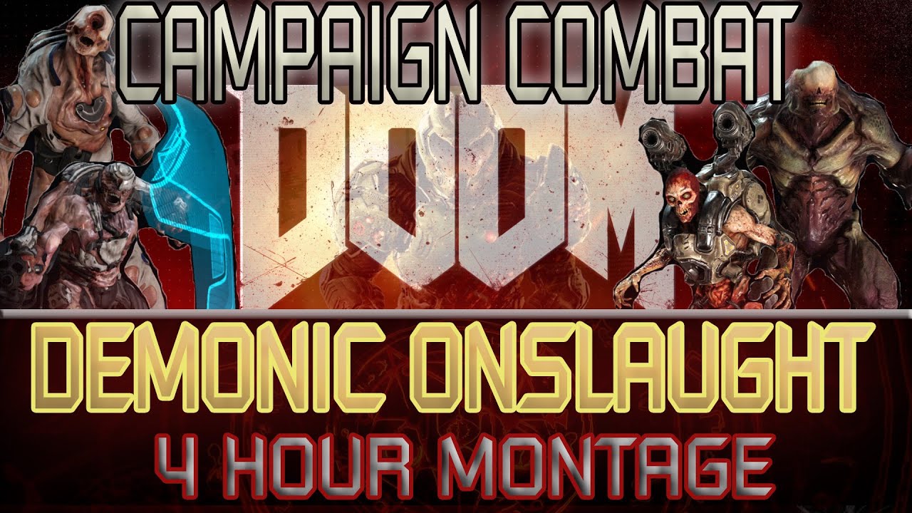 DOOM (2016) Demonic Onslaught Montage - YouTube