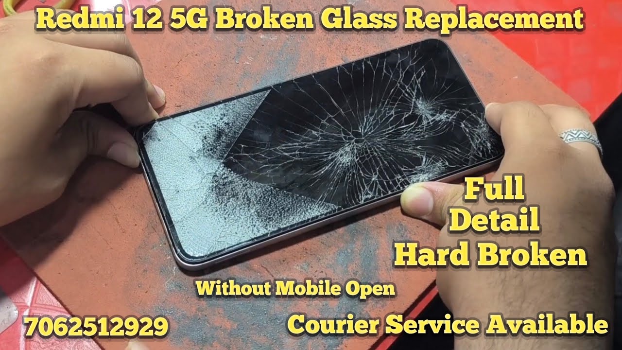 Redmi 12 5G Hard Broken Glass Replecement - YouTube