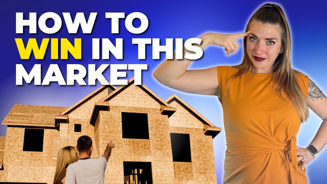 HOW TO WIN IN THIS MARKET | REAL ESTATE STRATEGY | HOME BUYER ADVICE ...