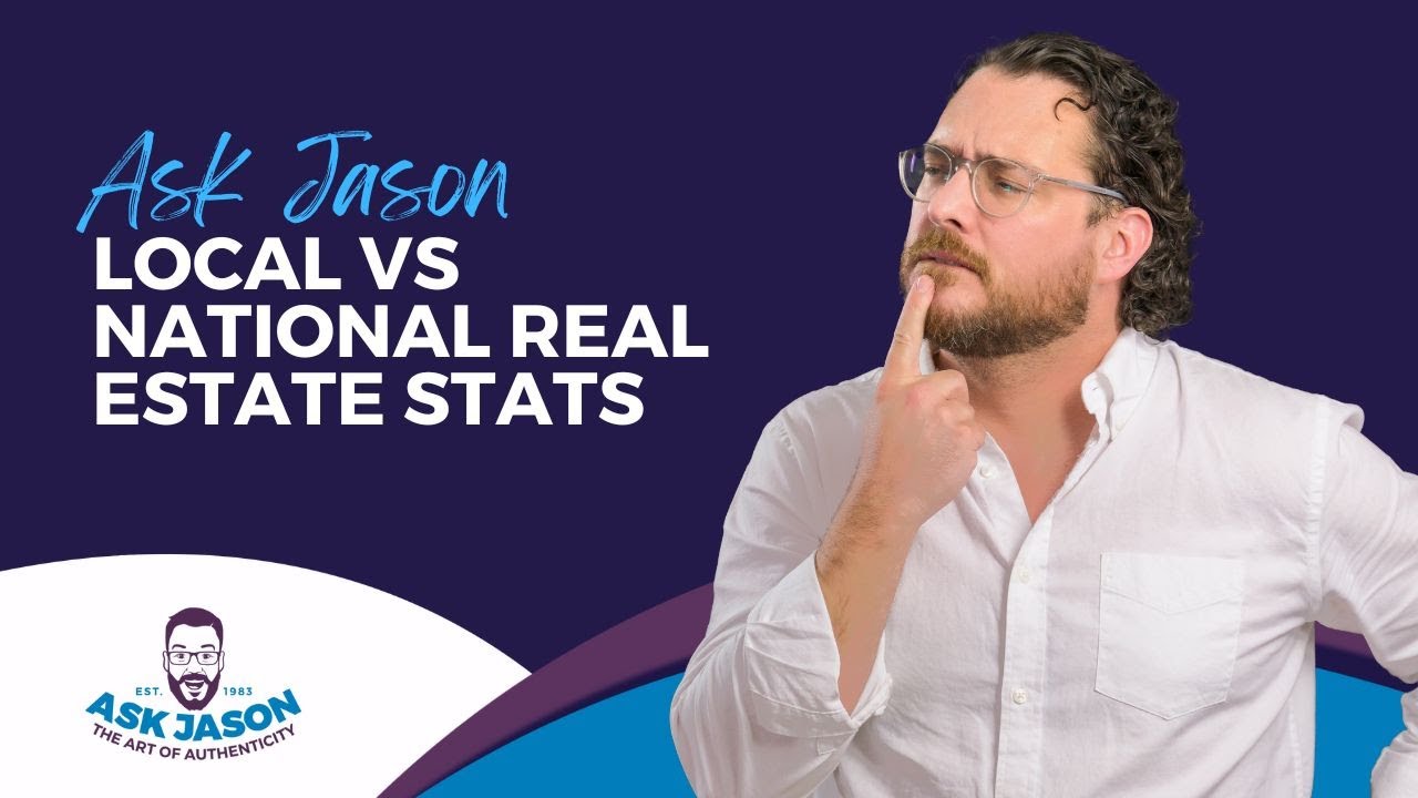 Local vs National Real Estate Stats - The Ask Jason Show Episode 145 ...