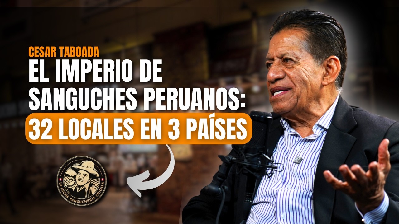 Vivía en una Habitación Prestada y Creó una Franquicia Millonaria | César Taboada - La Lucha ...