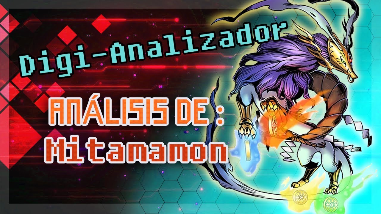 DIGI-ANALIZADOR | Análisis de MITAMAMON (ミタマモン), El GUARDIÁN de las ...