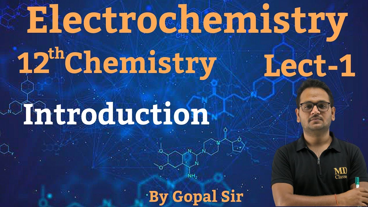 introduction electrochemistry class 12 | electrochemistry ...