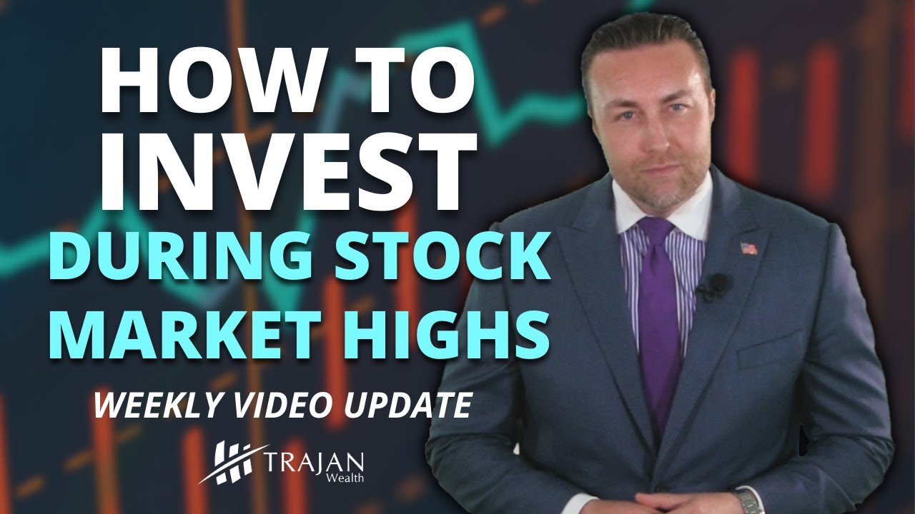 How to Invest During Stock Market Highs - YouTube