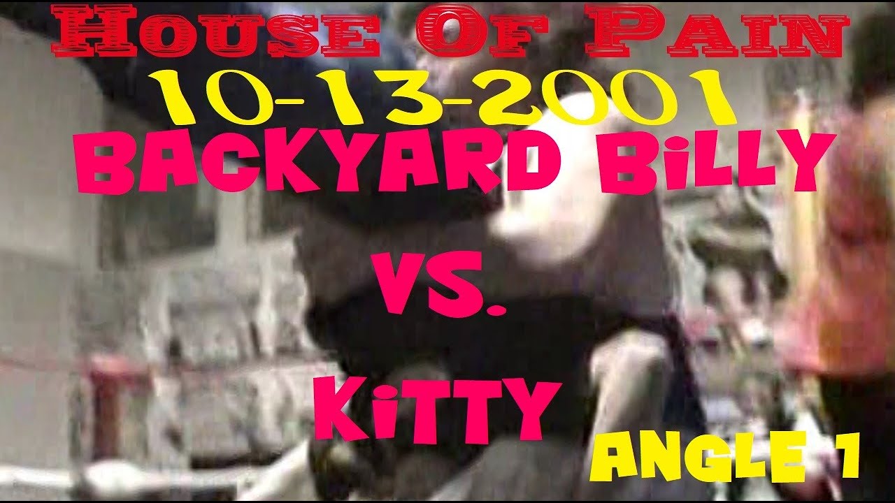 HOP 10/13/01 Backyard Billy vs Kitty - Angle 1 - YouTube