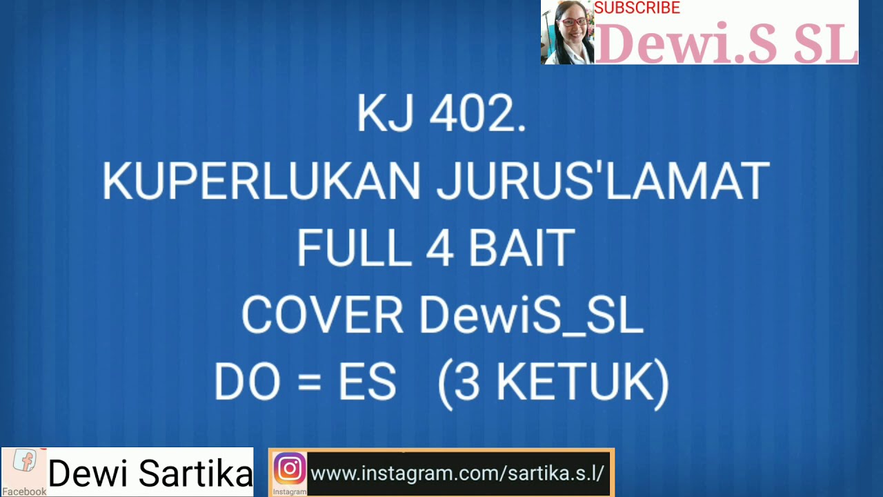kj 402. Kuperlukan Juruslamat Cover DewiS_SL - YouTube
