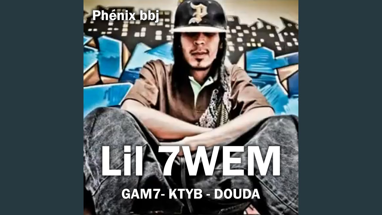 Lil 7wem (feat. Gam7, KTYB & DOUDA) - YouTube