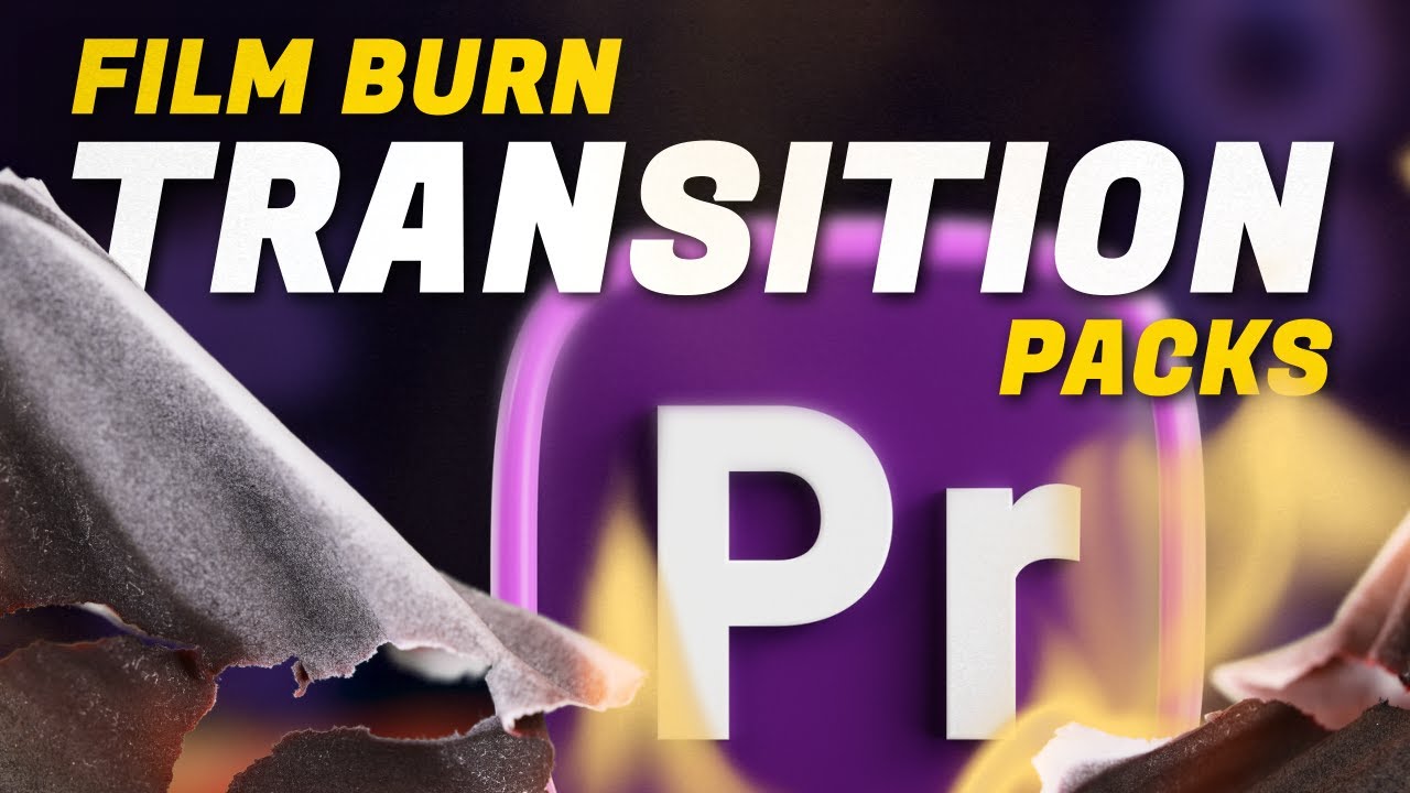 5 Film Burn Transitions Packs For Premiere Pro - YouTube