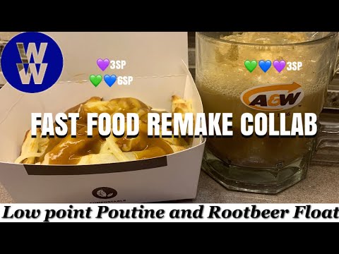 WW FAST FOOD REMAKE COLLAB - EASY HOMEMADE LOW POINT A&W POUTINE AND ...