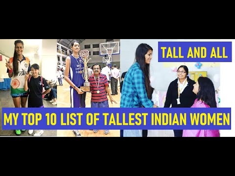 My Top 10 List of Tallest Indian Women - YouTube
