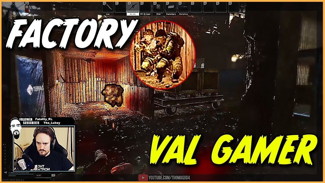 Factory AS Val Gamer - Escape From Tarkov - YouTube
