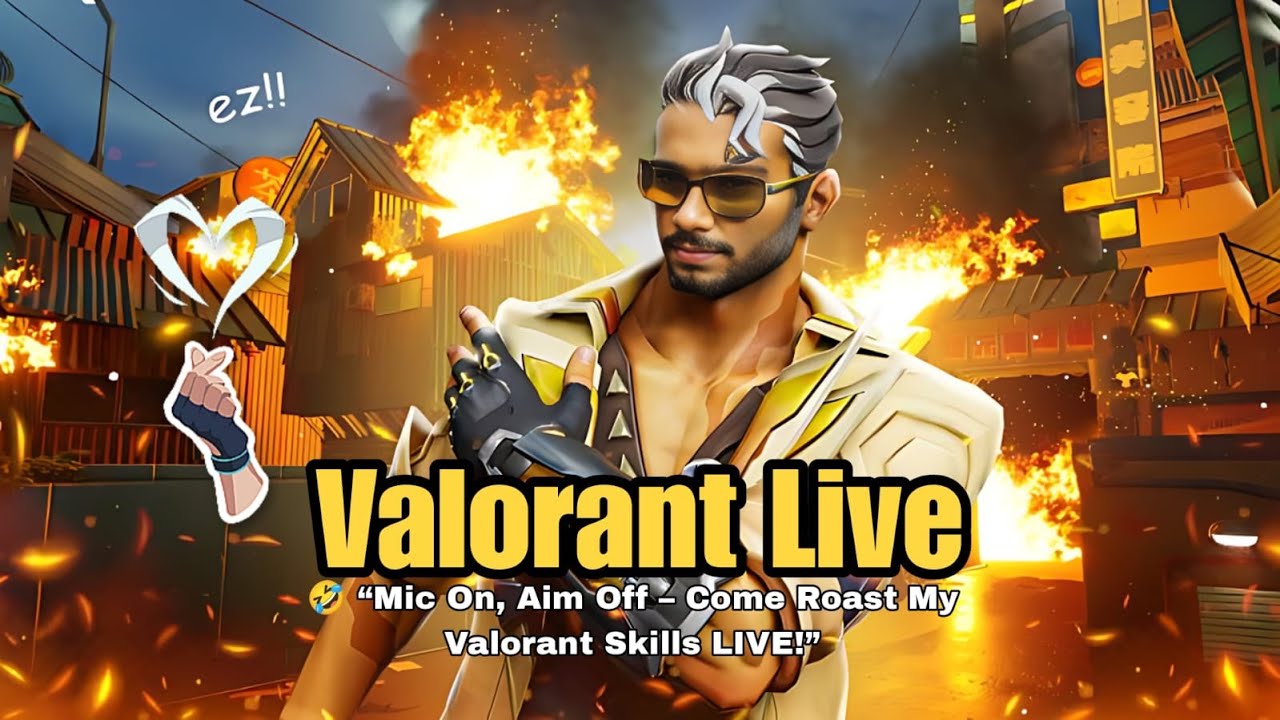 “Mic On, Aim Off – Come Roast My Valorant Skills LIVE!”🤣🤣 | LuciferPB ...