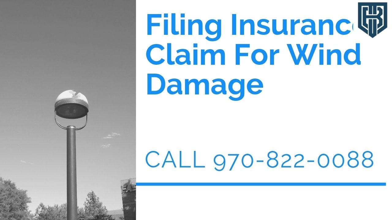 Filing Insurance Claim For Wind Damage Help Nunn CO - YouTube