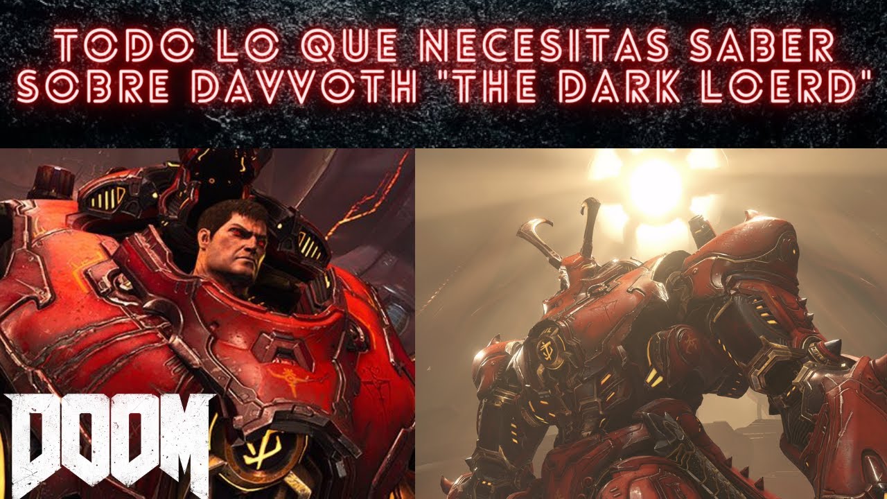 ¿Quien es Davoth "The Dark Lord"?//Doom Eternal - YouTube