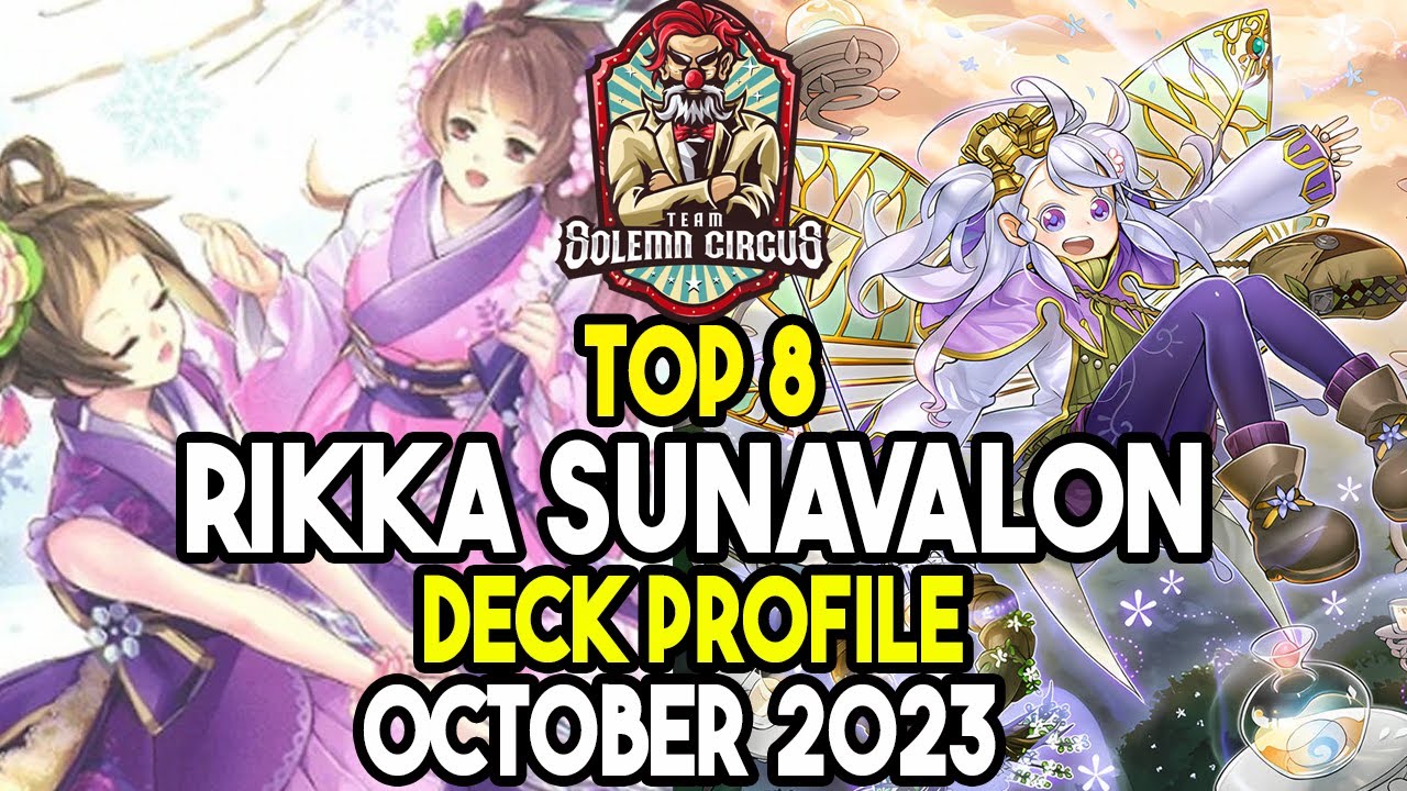Yu-Gi-Oh! Rikka Sunavalon Deck Profile October 2023 - YouTube