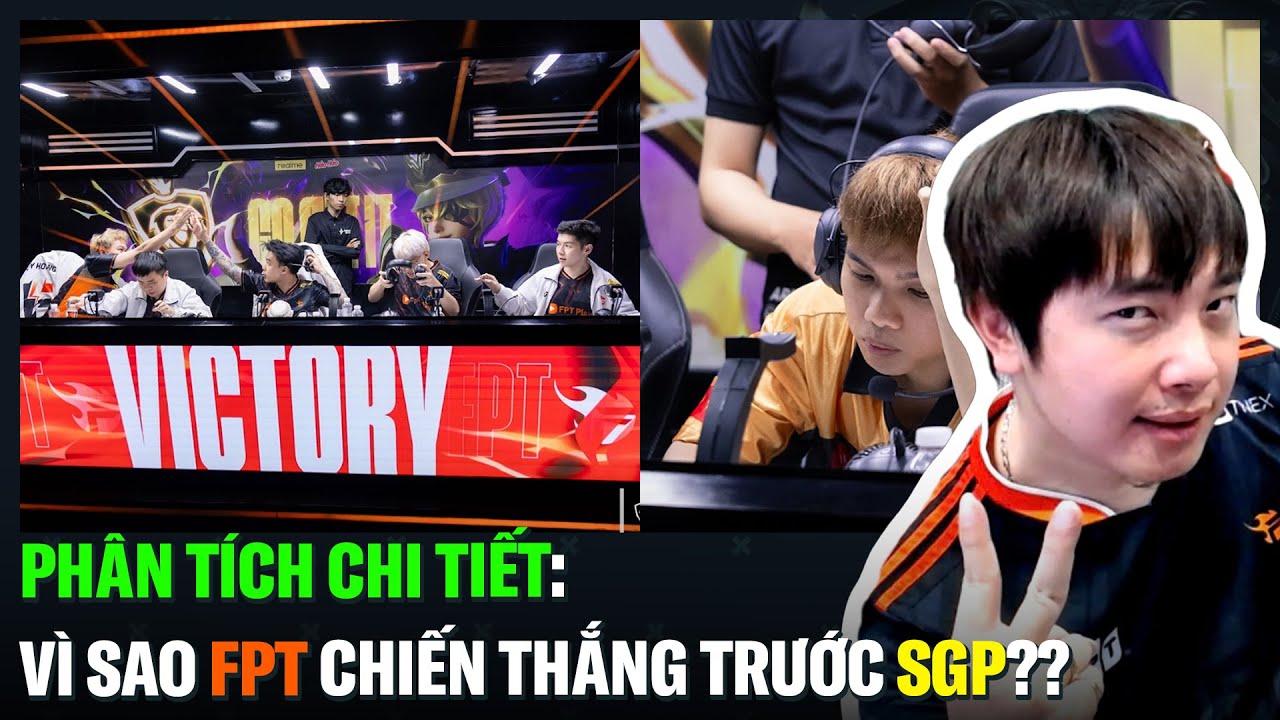 Vì sao FPT chiến thắng trước SGP? Phân tích FPT vs SGP - GĐ1 lượt đi ...