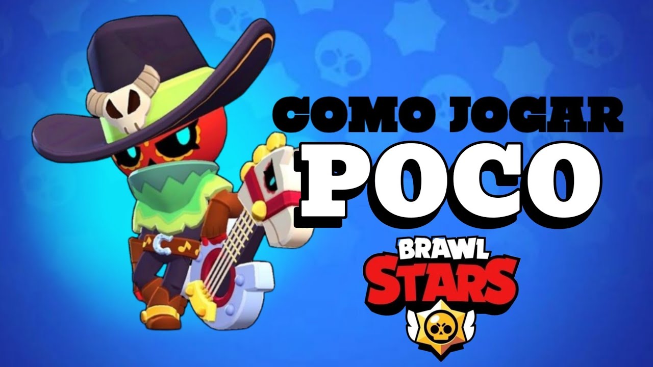 Como jogar de POCO no BRAWL STARS - YouTube