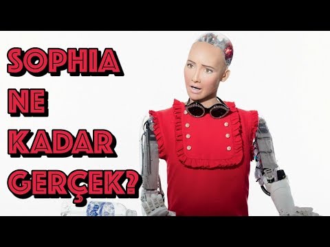 Robot Sophia Ne Kadar Gerçek? (Türkçe)