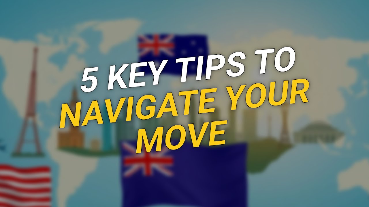 5 Key Tips to Navigate Your Move from Australia 🌏 ️ - YouTube