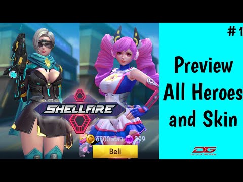 Shellfire: Moba FPS #1 | Preview All Heroes and Skin - YouTube