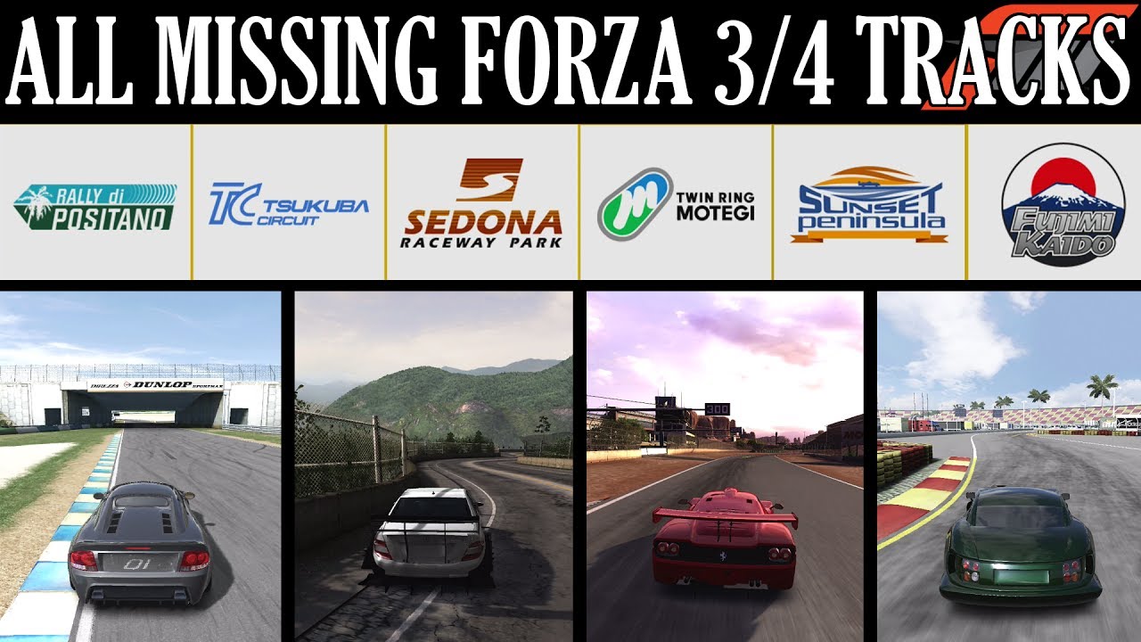 ALL MISSING FORZA 3 and 4 TRACKS (Fujimi, Motegi, Tsukuba...) - YouTube