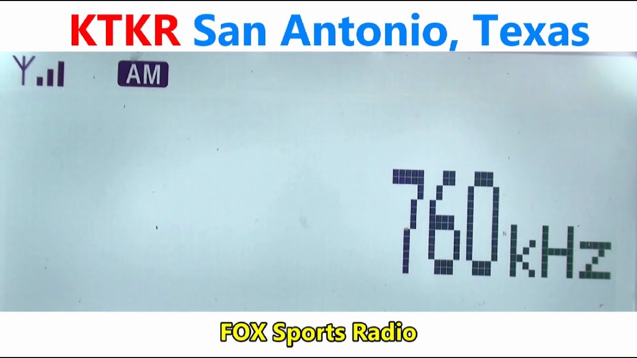 760 KTKR - San Antonio, Texas captada en Zapopan (oeste), México - YouTube