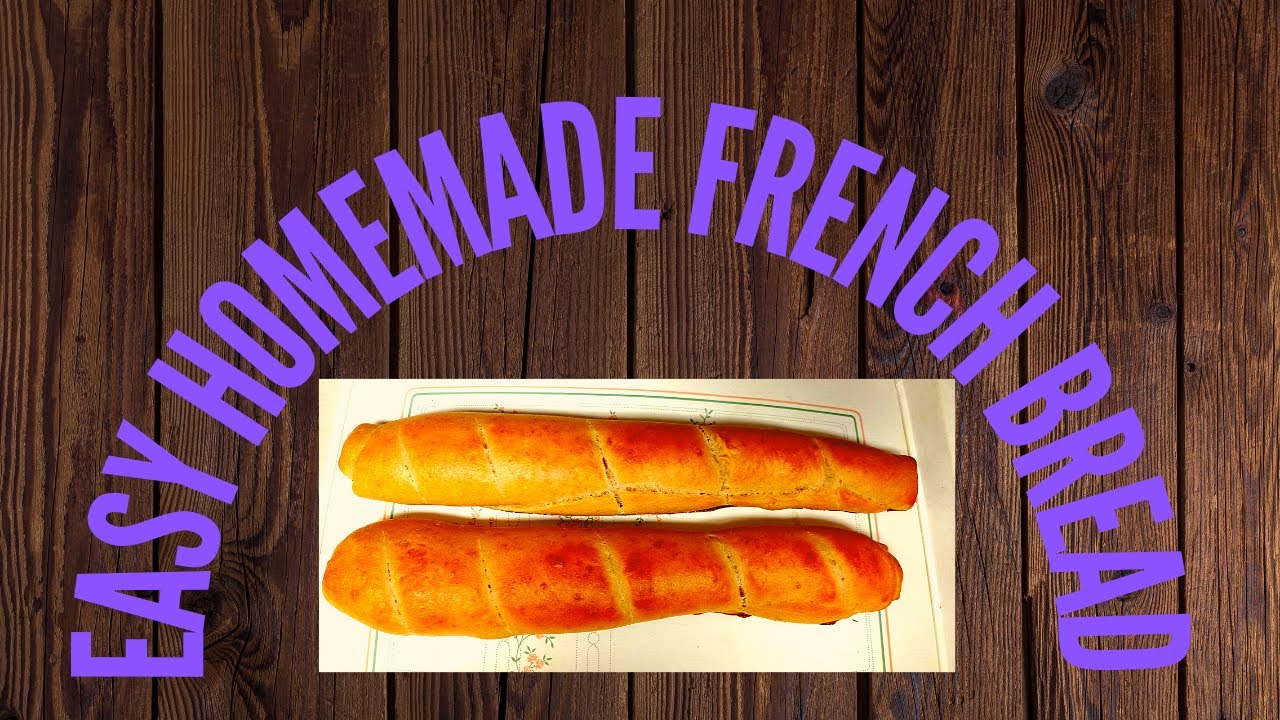 Homemade French Long Bread : Easy, healthy and fresh French Bread # ...