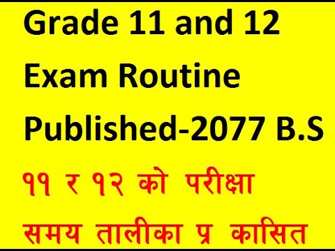Grade 11 and 12 exam routine published 2077 ! NEB Exam Routine ! Class ...