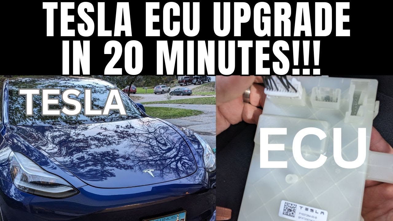 TESLA ECU UPGRADE IN 20 MINUTES!!! MODEL 3/MODEL Y - ELECTRONIC CONTROL ...