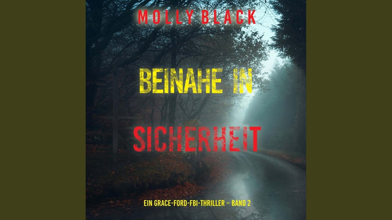 Kapitel 73 - Beinahe in sicherheit (Ein Grace-Ford-FBI-Thriller - Band ...