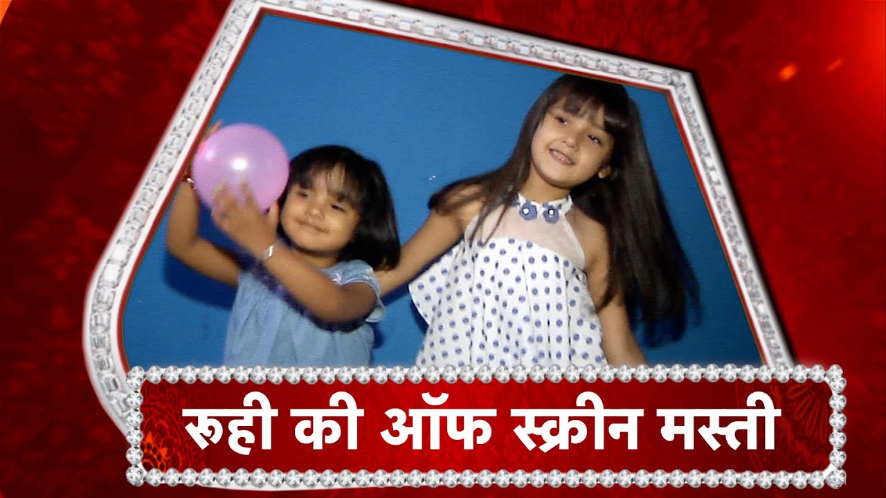 Off Screen Sneak Peak Of Ruhi Aka Swarna Pandey! - YouTube