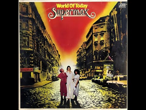 Supermax - Reality Atlantic records 1977