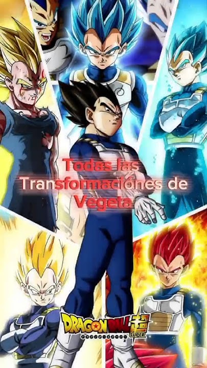 Todas las Transformaciónes de Vegeta - YouTube