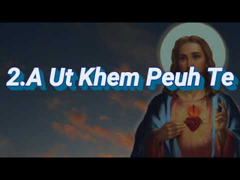 Catholic Tedim Labu - 2.A Ut Khem Peuh Te (Sungtumna) - YouTube