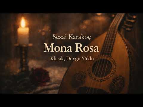 Sezai Karakoç Mona Rosa Klasik