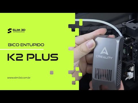 COMO desentupir o bico da Creality K2 Plus